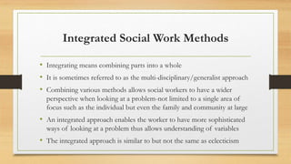 Integrated social work methods.pptx