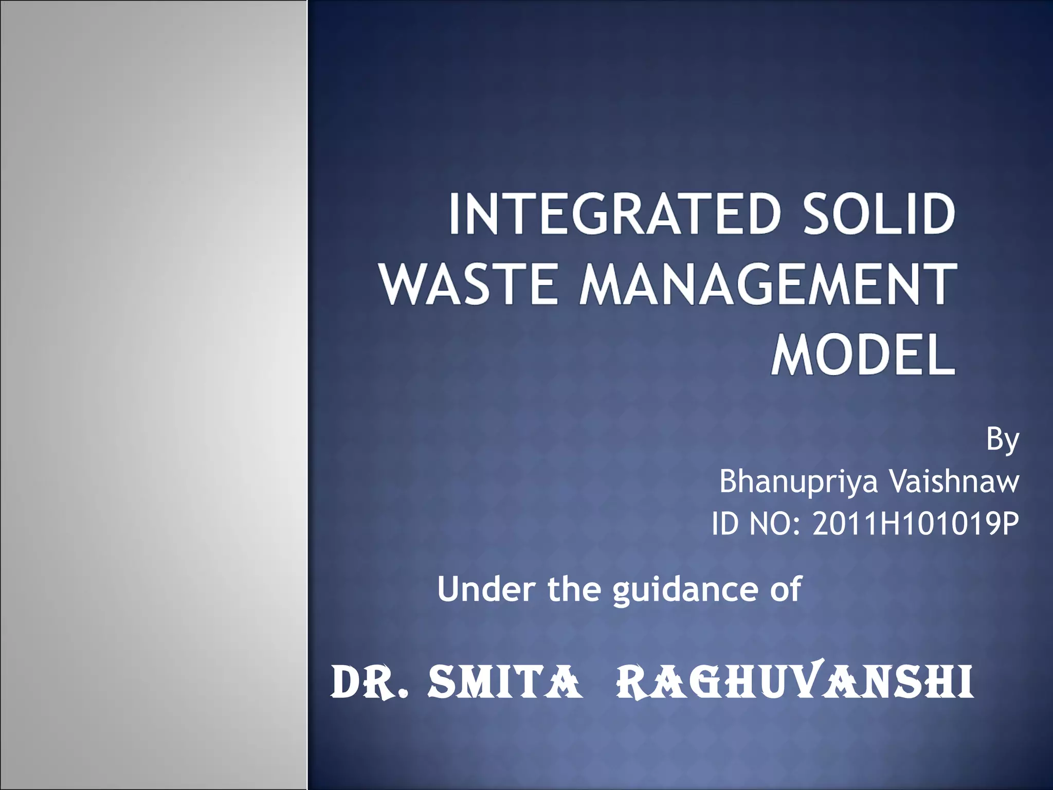 Integrated solid waste management model | PPT