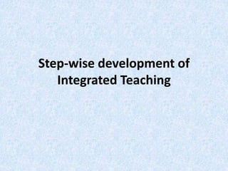Integrated teaching and inter professional education for effective ...