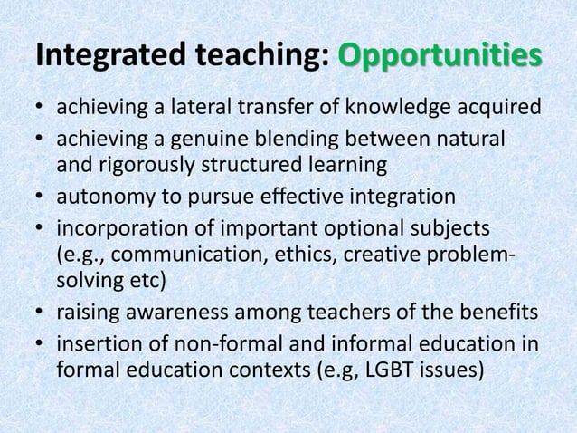 Integrated teaching and inter professional education for effective learning