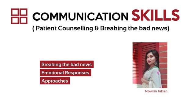 Communication Skills in Between Doctor and Patient and Breaking the bad ...
