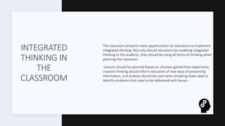 Integrated thinking in the classroom | PPT