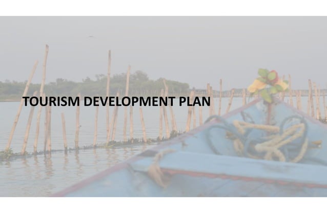 Integrated tourism development plan | PPT