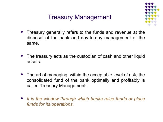 Integrated treasury management in banks | PPT | Stocks and Bonds ...