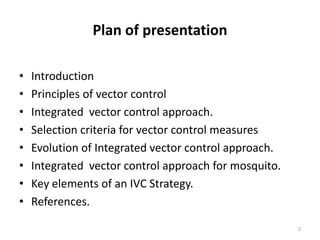 Integrated vector control approach Dr Kulrajat Bhasin. | PPTX