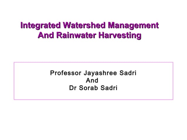 Integrated watershed management | PPT | Agriculture | Industries