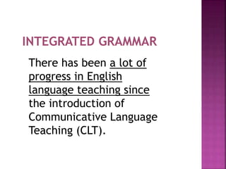 Presentation on Integrated Grammar Teaching | PPT