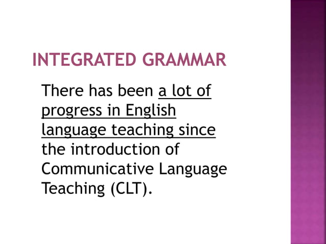 Presentation on Integrated Grammar Teaching | PPT