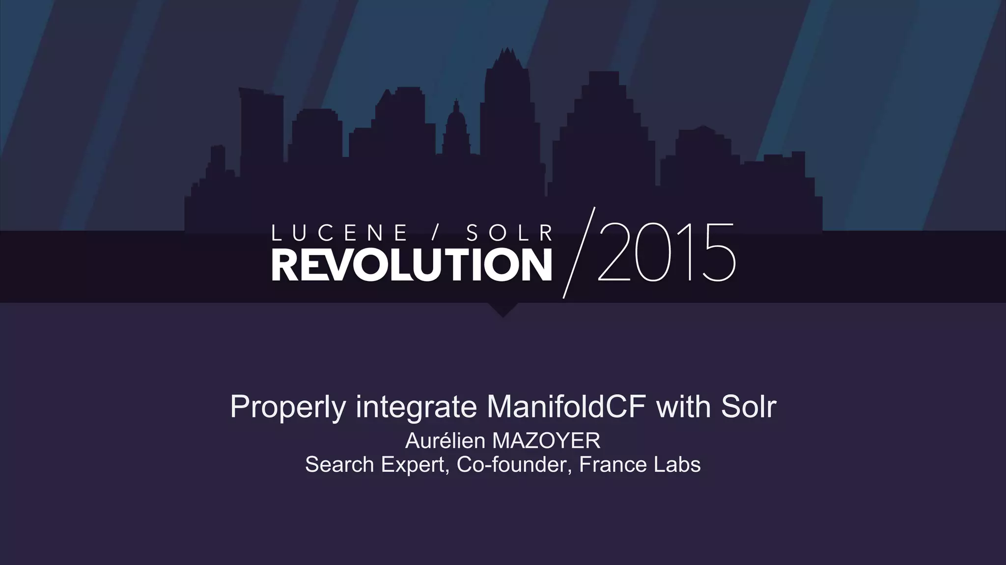 Integrate ManifoldCF with Solr | PPTX