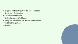 Steps for Integrate MPESA API In Mobile App Development | PPT