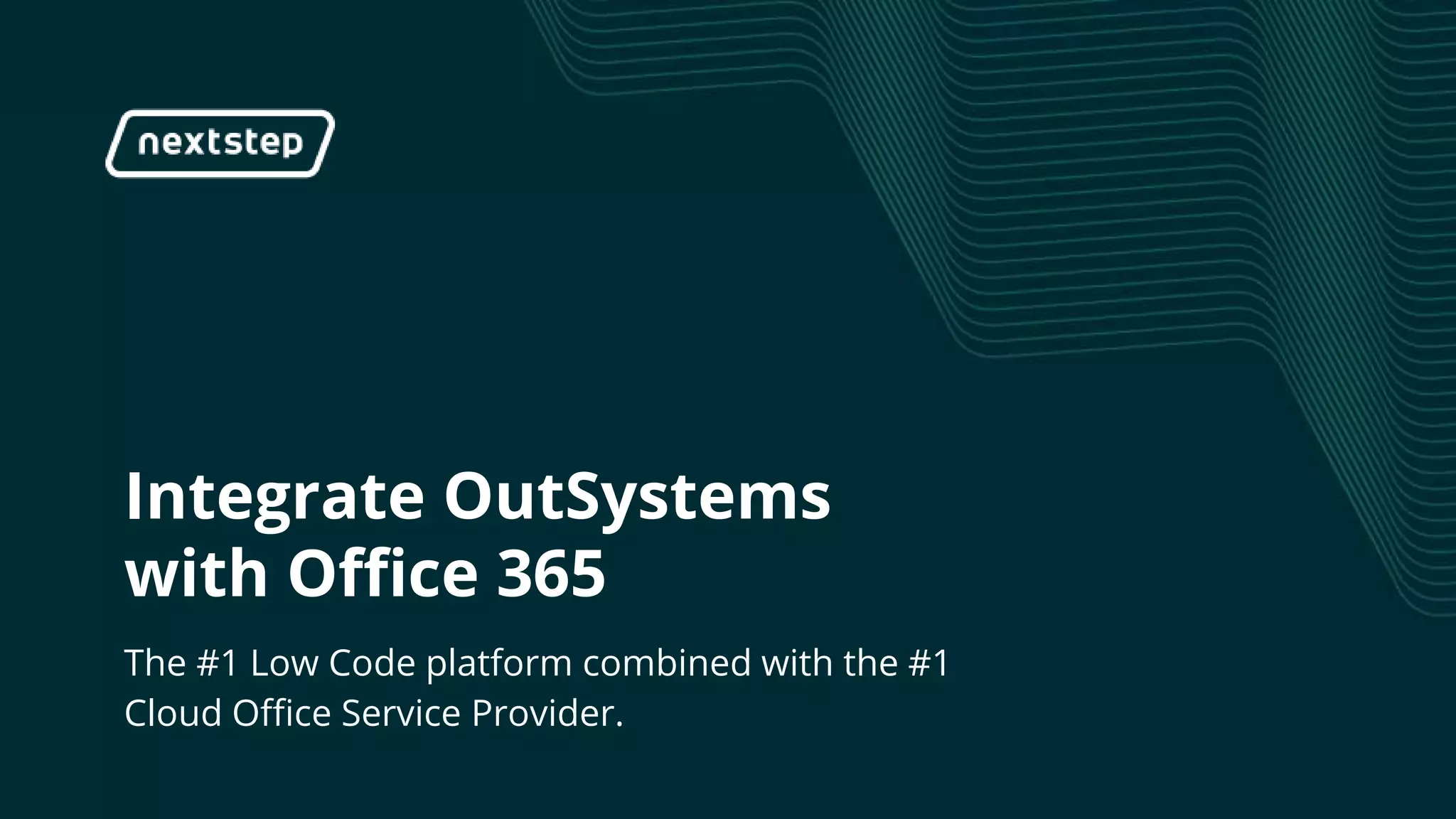 Integrate OutSystems With Office 365 | PPT