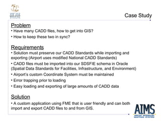 Integrating CAD and GIS Data at Mineta San Jose International Airport | PPT
