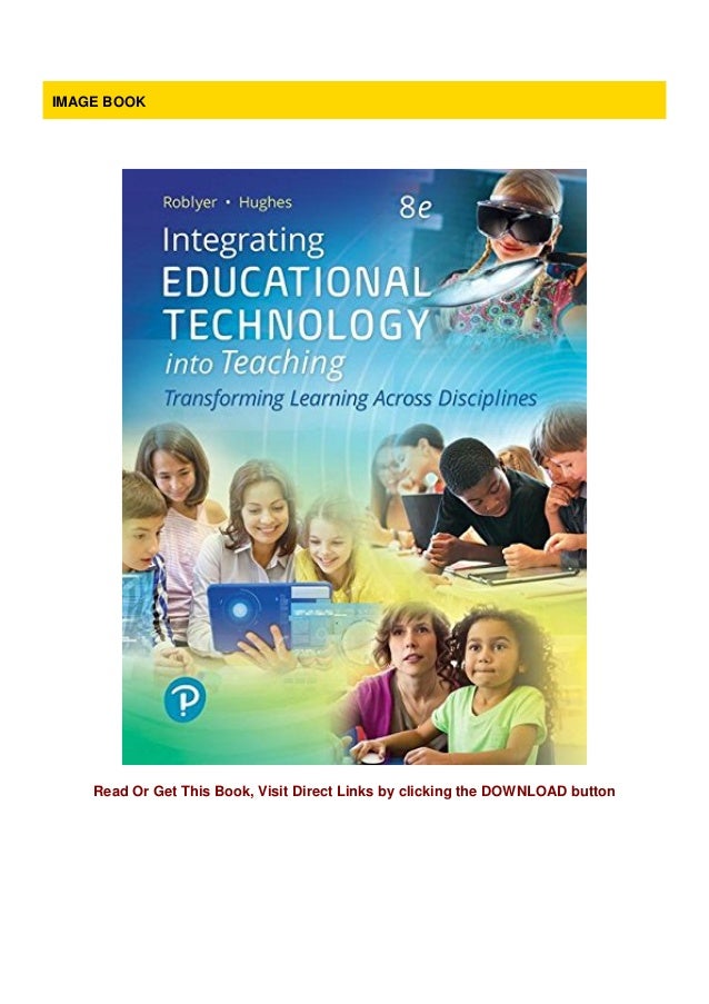 Integrating Educational Technology Into Teaching: Transforming Learning ...