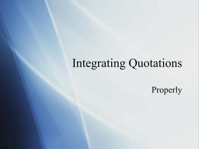 Integrating Quotations | PPT