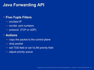 Integrating Active Networking and Commercial-Grade Routing Platforms | PPT | Programming ...