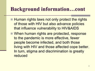 Integrating a rights based approach (rba) in managing hiv and aids ...
