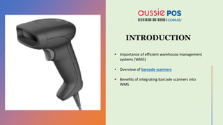 Integrating Barcode Scanners into Warehouse Management Systems.pptx