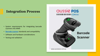 Integrating Barcode Scanners into Warehouse Management Systems.pptx