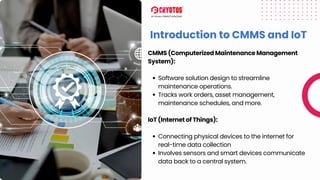 Integrating CMMS and IoT Unlocking New Levels of Efficiency.pdf