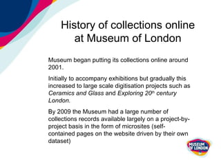 Integrating collections data to build sustainable online resources | PPT