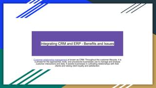 Integrating CRM and ERP - Benefits and Issues.pdf