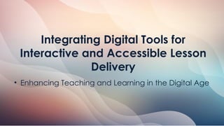 Integrating_Digital_Tools_Presentation.pptx