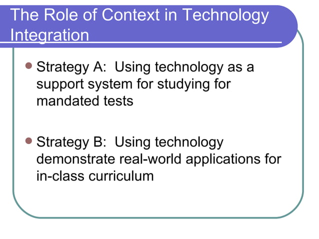 Integrating educational technology into teaching | PPT