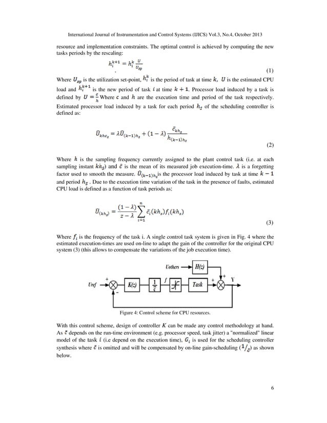 Integrating Fault Tolerant Scheme With Feedback Control Scheduling Algorithm At Software Level