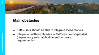 Integrating GeoAI Models in FME | PDF