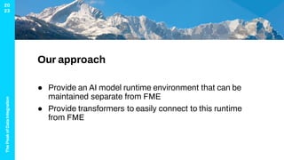 Integrating GeoAI Models in FME | PDF