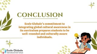 How Ecole Globale Integrates Global Cultural Awareness in Its ...