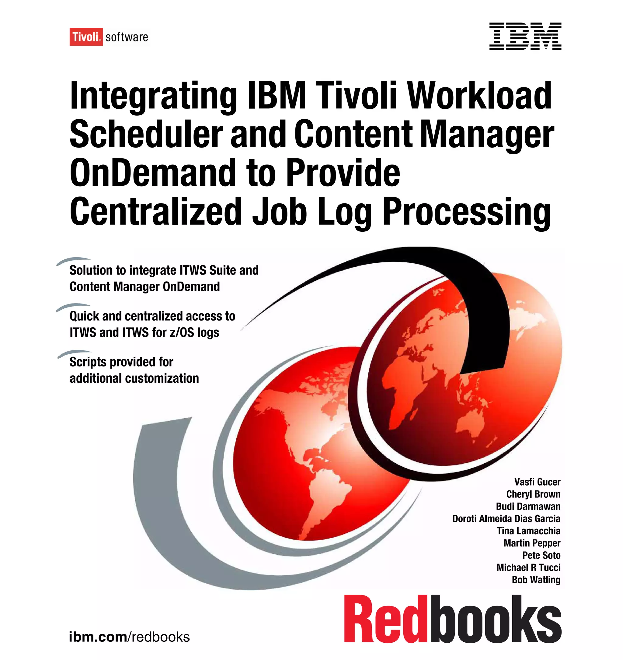 Integrating ibm tivoli workload scheduler and content manager on demand ...
