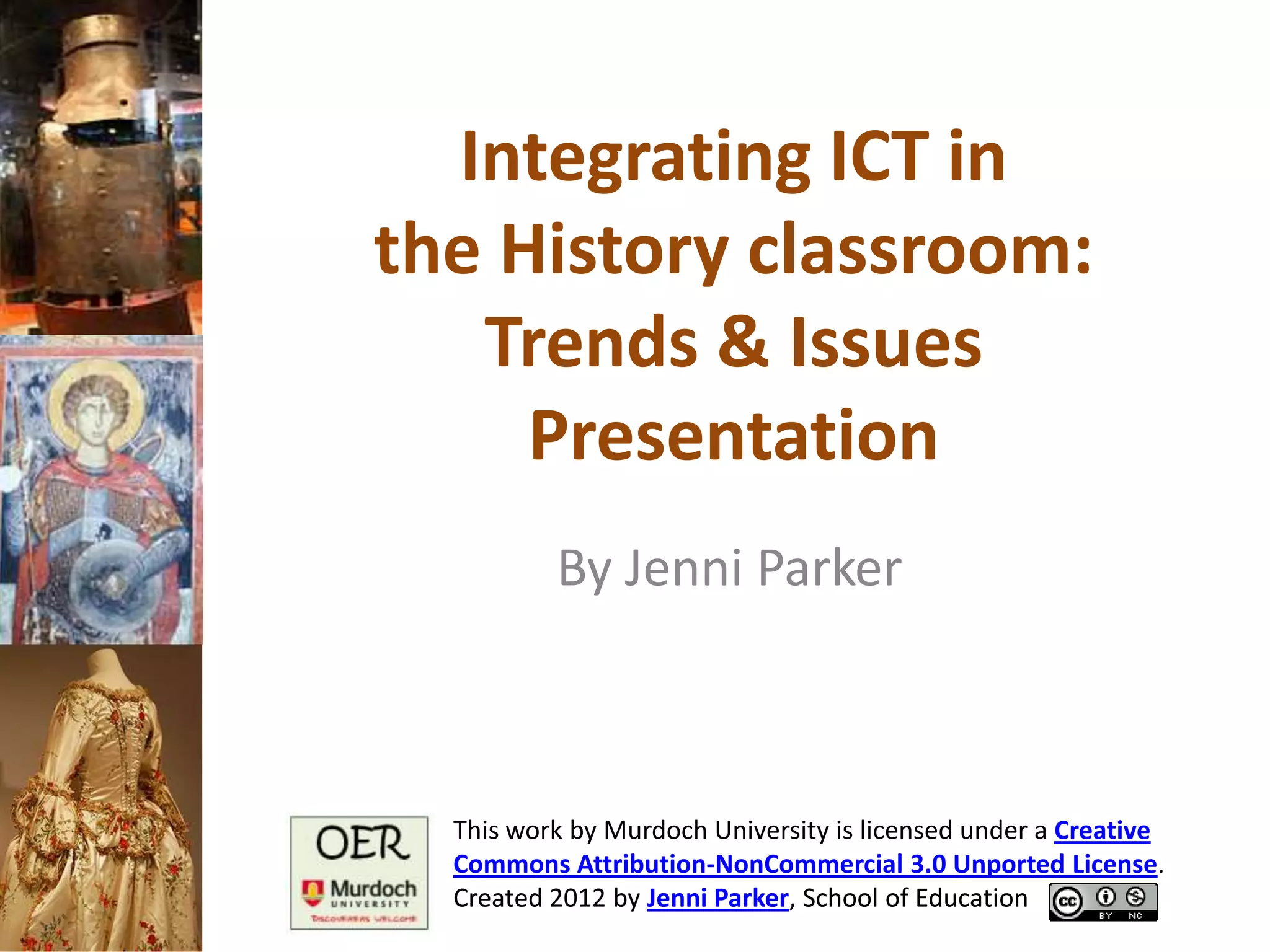 Integrating ict in history slide share | PPT