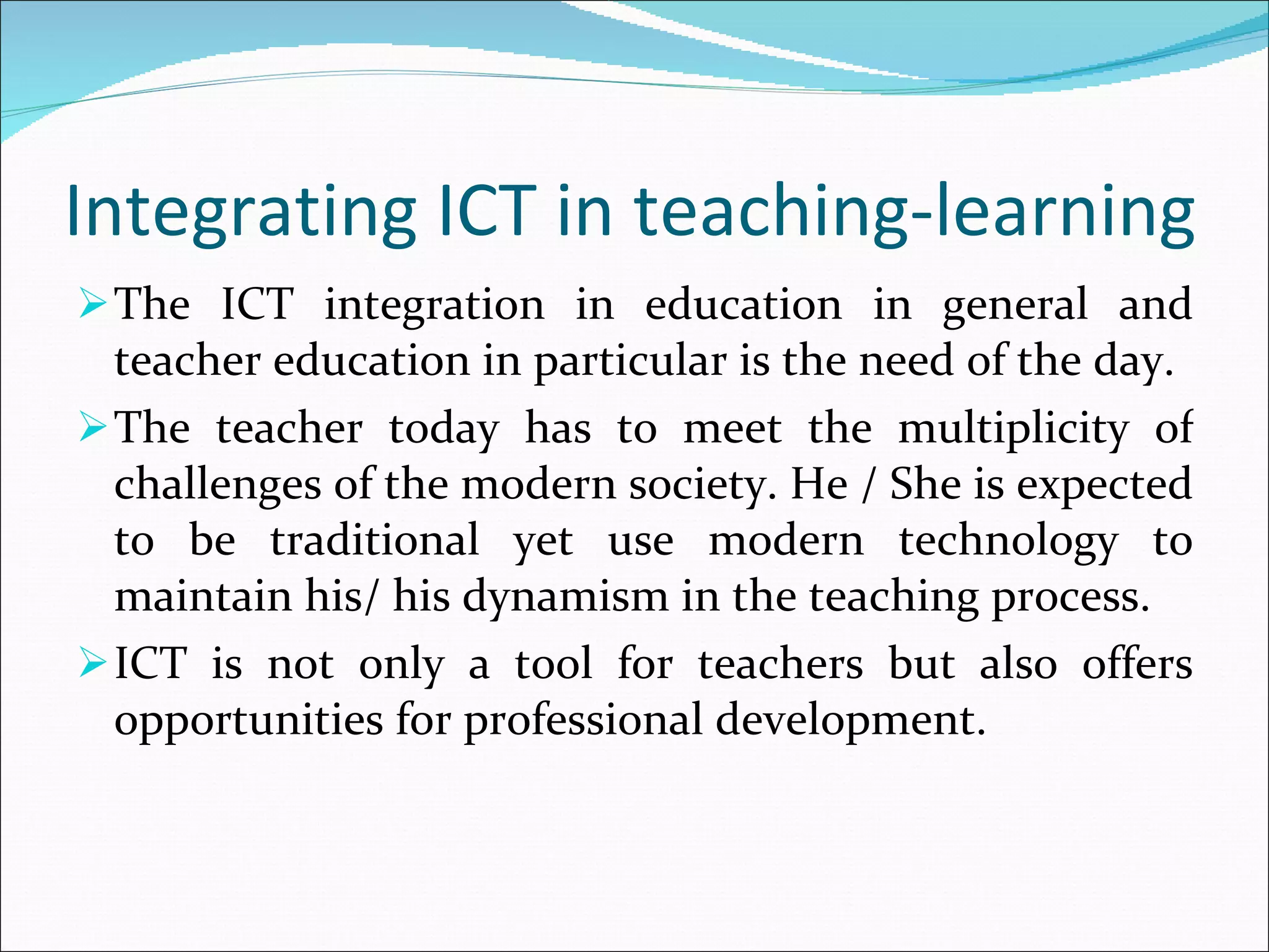 Integrating Ict Into Teaching Learning Ppt