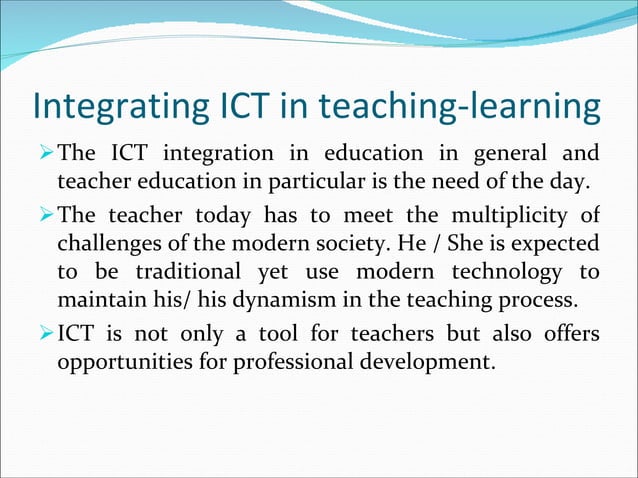 Integrating ICT into Teaching Learning | PPT | Professional School | Postgraduate Education
