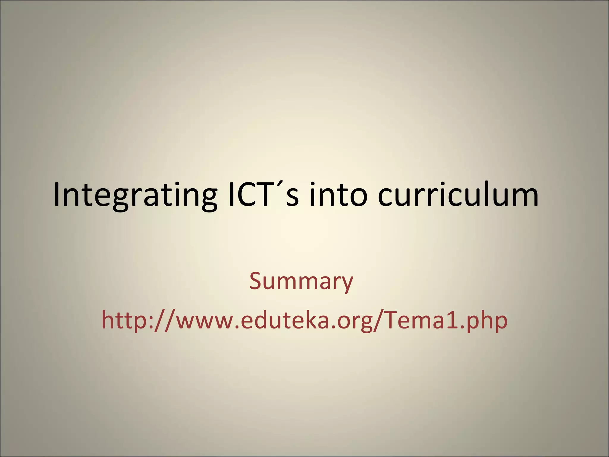 Integrating Ict´S Into Curriculum | PPT