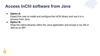 Integrating InChI and RInChI Native Libraries into Java Applications | PPT