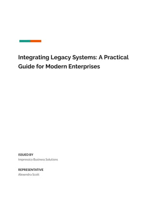 Integrating Legacy Systems for Modern Enterprise Success | PDF