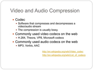 Integrating media | PPTX | Web Design and HTML | Internet