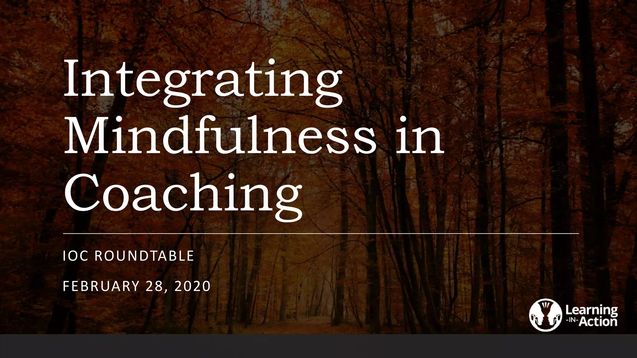 Integrating Mindfulness in Coaching | PPT