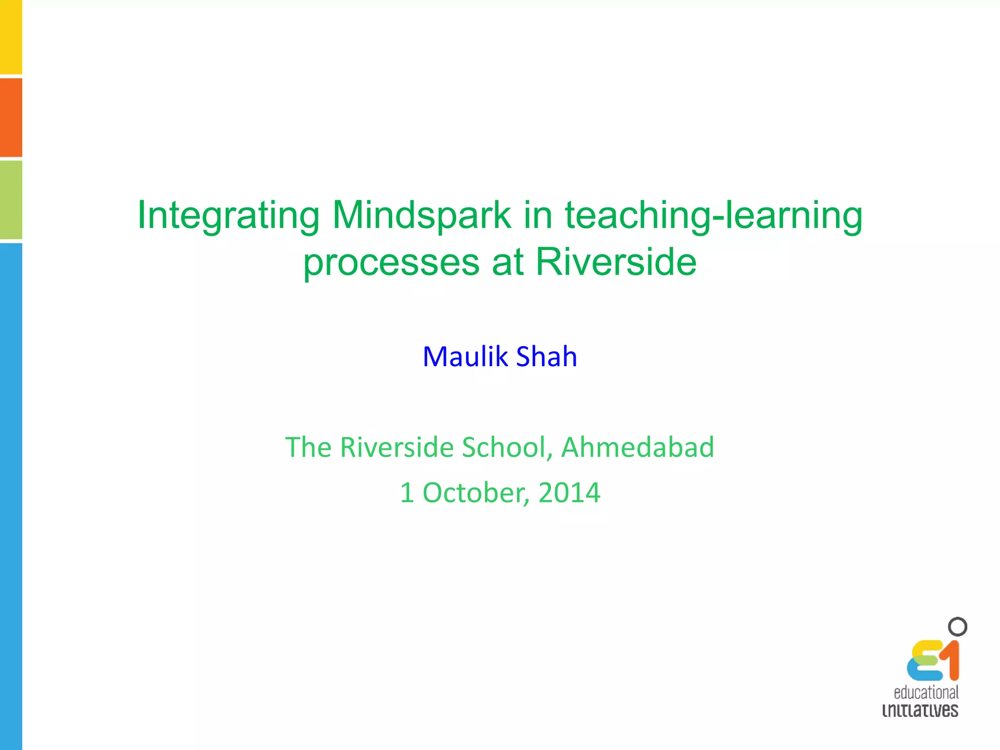 How a Teacher can integrate Mindspark with school curriculum | PPTX