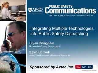 Integrating Multiple Technologies into Public Safety Dispatching | PDF