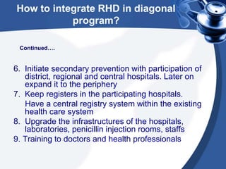 Integrating NCDs and RHD in diagonal program | PPTX | Infectious ...