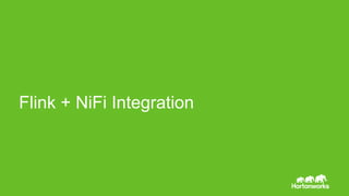 Integrating Apache NiFi and Apache Flink | PPT