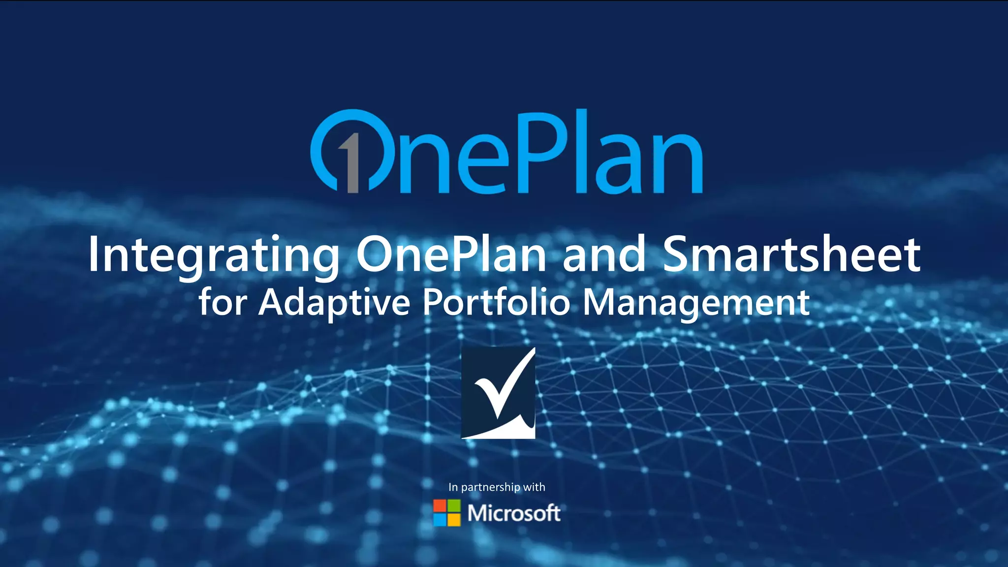 Integrating OnePlan and Smartsheet for Adaptive Portfolio Management | PPT