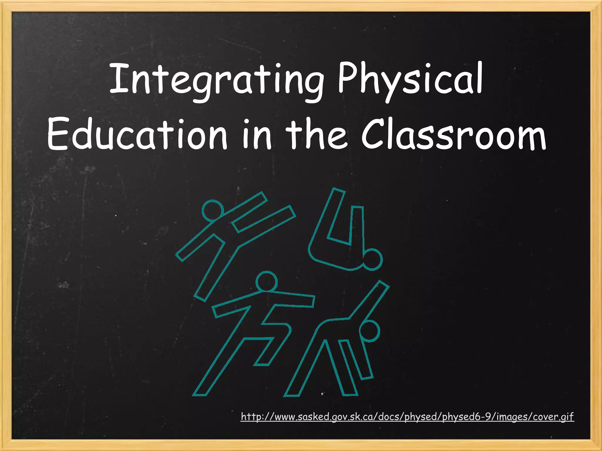 Integrating Physical Education In The Classroo | PDF