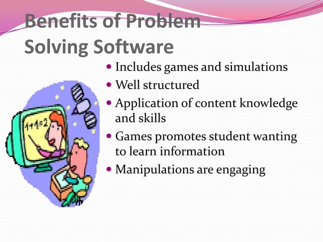 Integrating Problem Solving And Educational Software | PPTX | Educational Assessment | Education