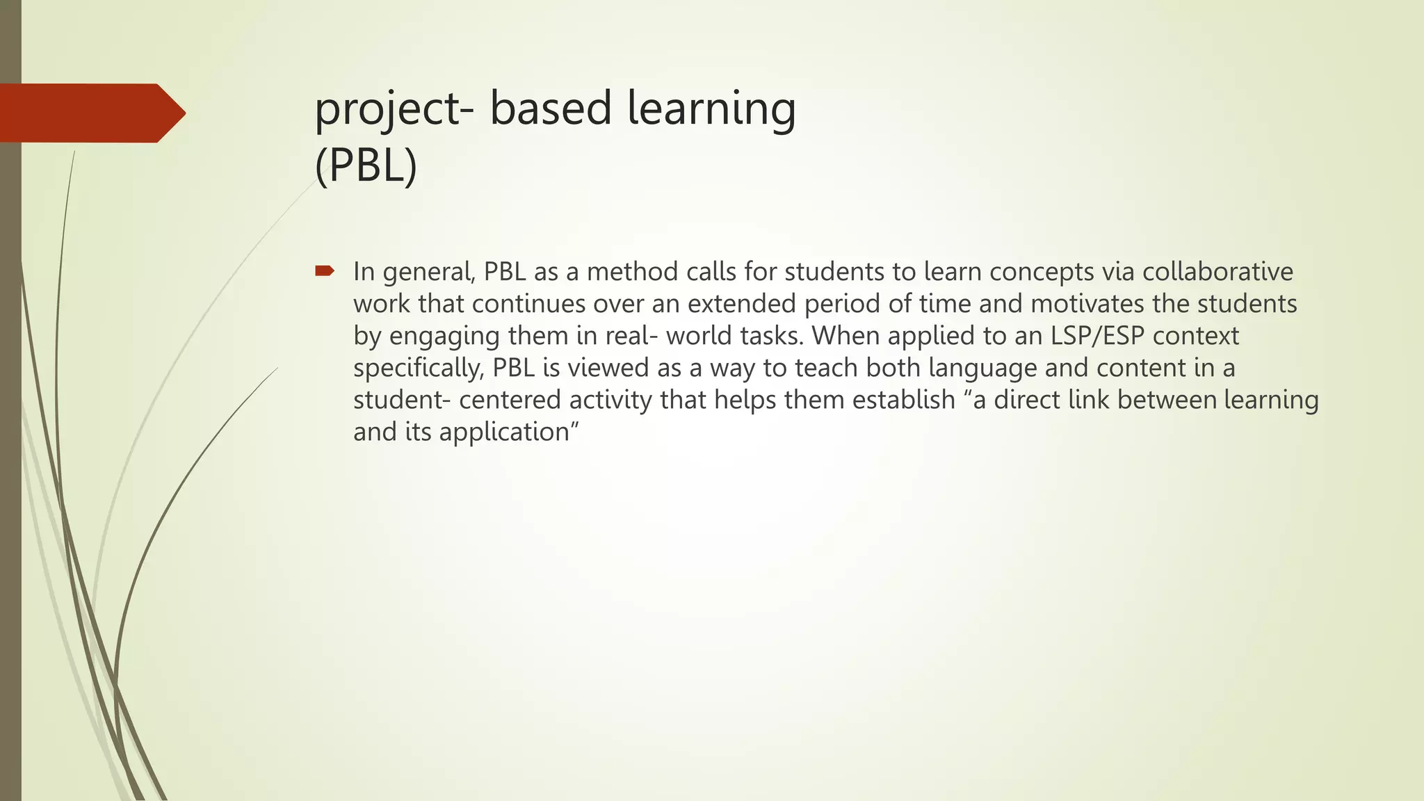Integrating Project- Based Learning into English for Specific-Purposes.pptx
