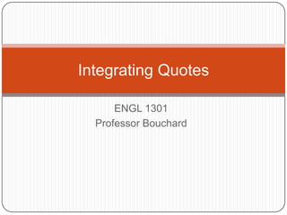 Integrating quotes | PPTX