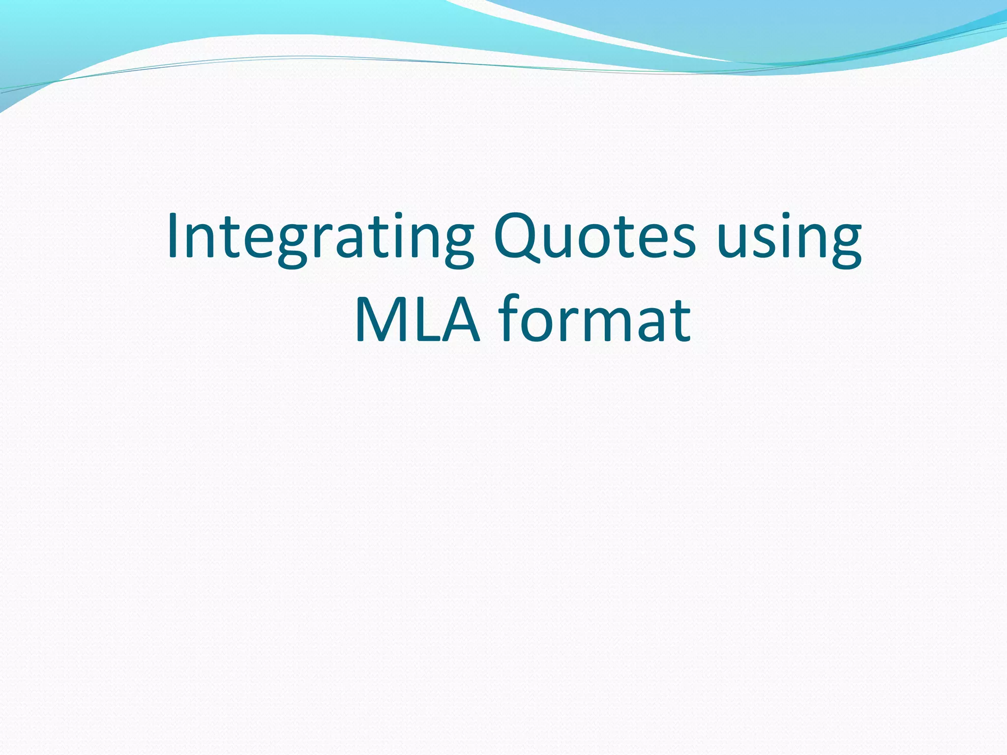 Integrating quotes | PPT